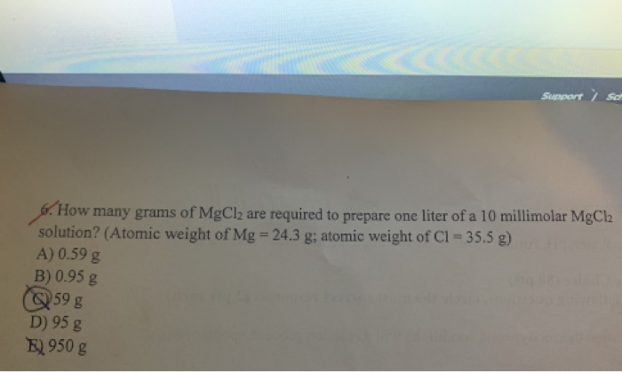 Solved Support Sol 9. How many grams of MgCl2 are required | Chegg.com