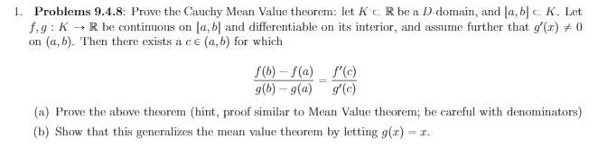 Solved 1. Problems 9.4.8: Prove the Cauchy Mean Value | Chegg.com