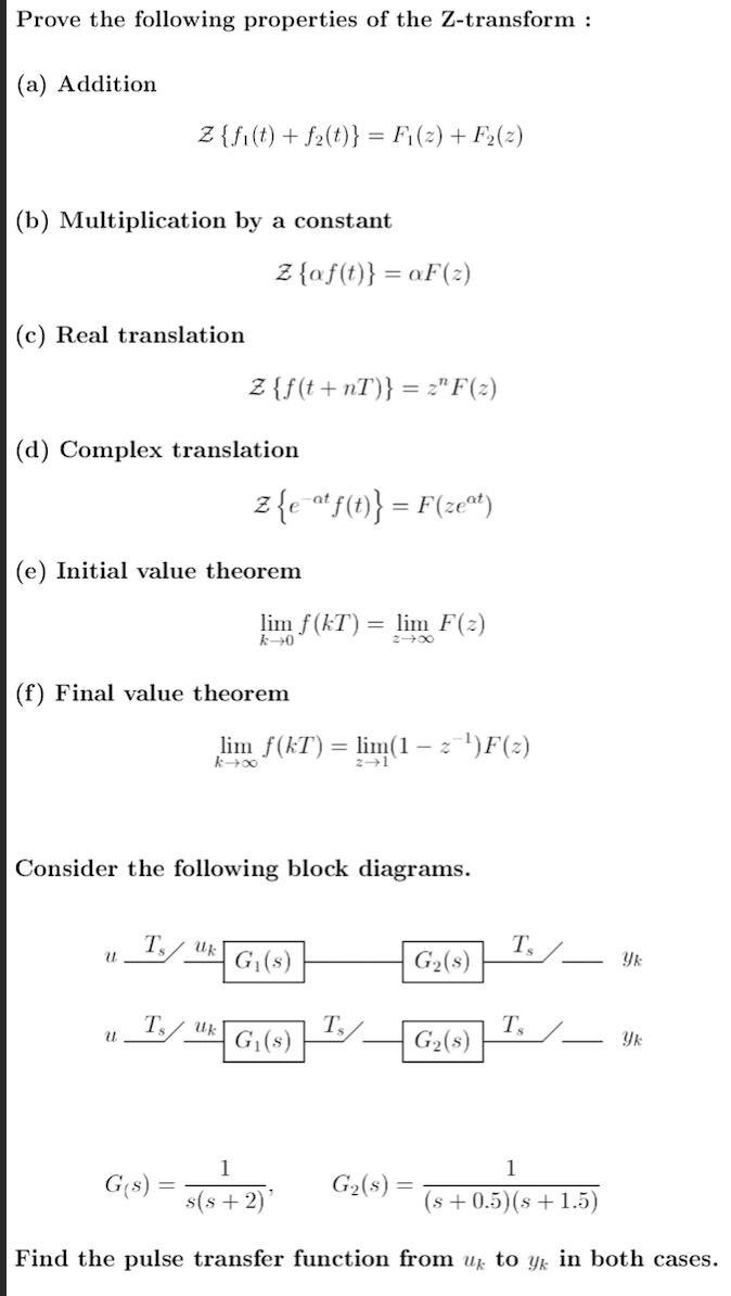 Solved Prove the following properties of the Z-transform : | Chegg.com