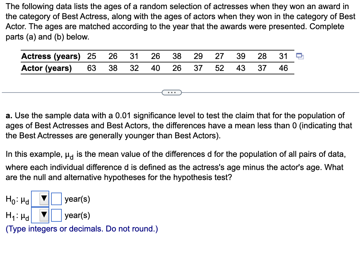 Solved The following data lists the ages of a random | Chegg.com