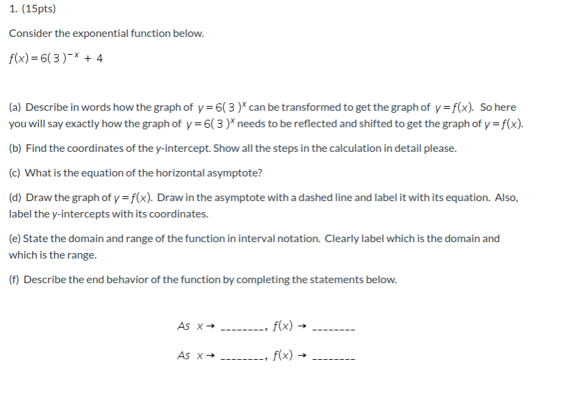 Solved 1. (15pts) Consider the exponential function below. | Chegg.com