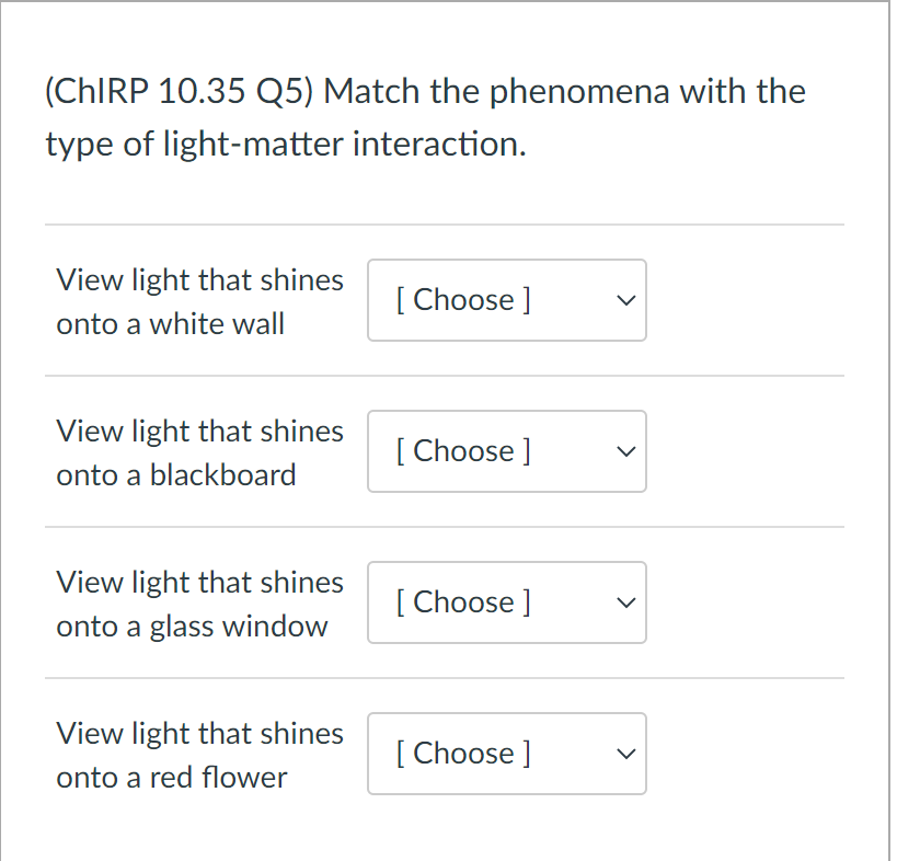 Solved (ChIRP 10.35 Q5) Match the phenomena with the type of | Chegg.com