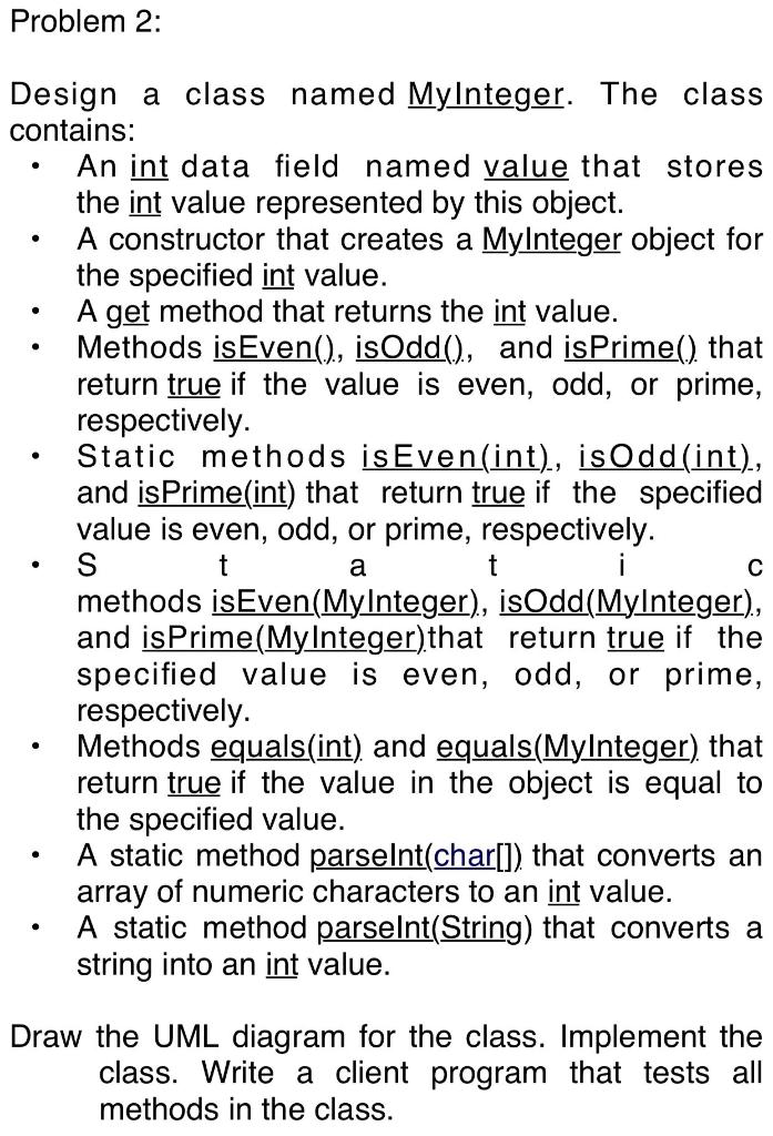 Solved Problem 2: Design a class named Mylnteger. The class | Chegg.com