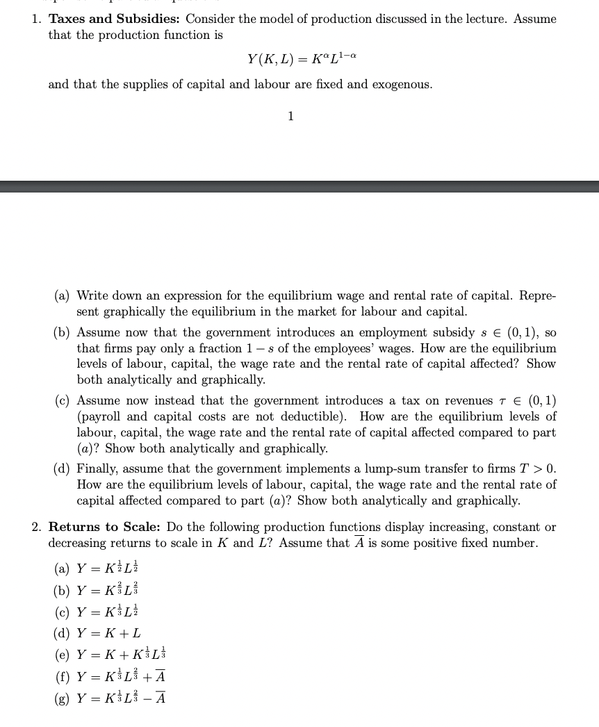 Solved 1. Taxes and Subsidies: Consider the model of | Chegg.com