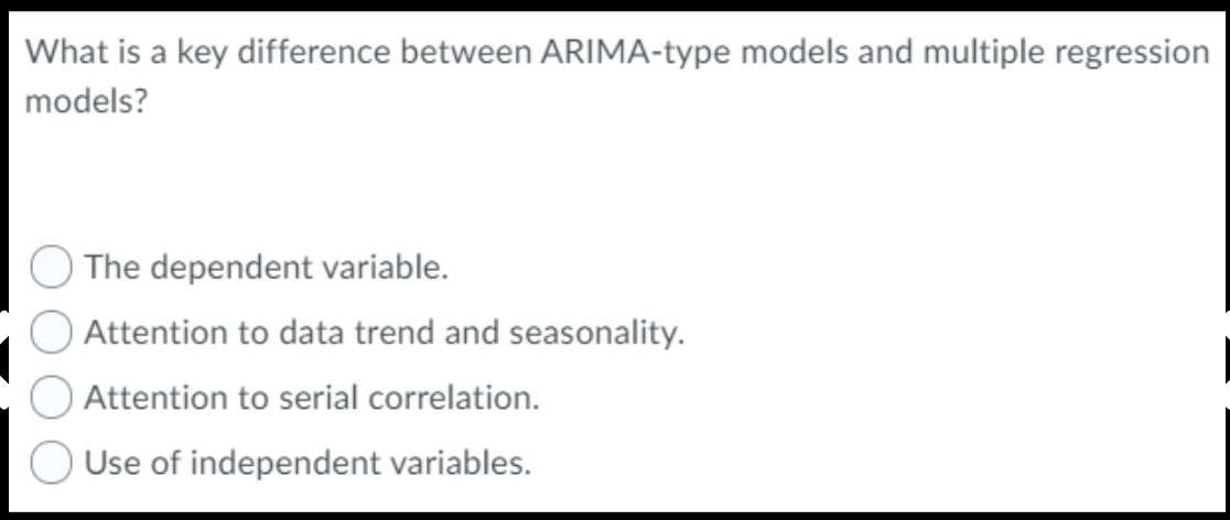 Solved What is a key difference between ARIMA-type models | Chegg.com