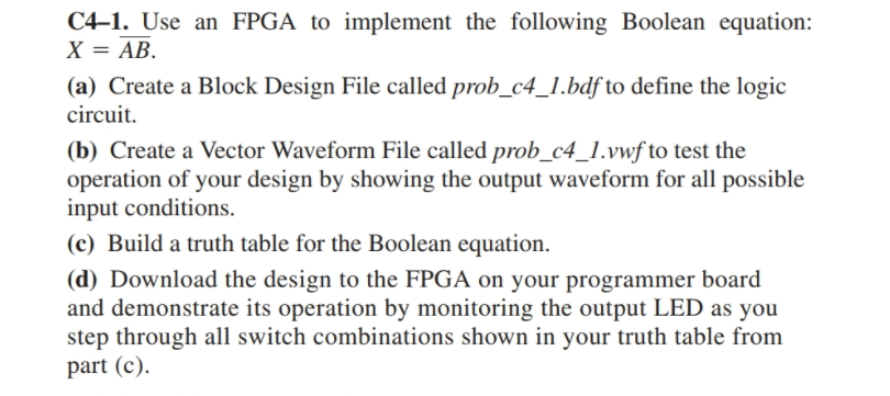 C41 Use An Fpga To Implement The Following Boolean