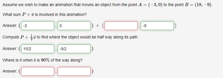 Solved Assume we wish to make an animation that moves an | Chegg.com