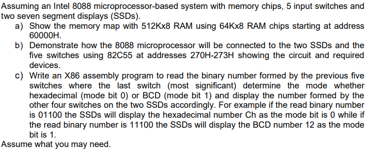 Assuming an Intel 8088 microprocessor-based system | Chegg.com