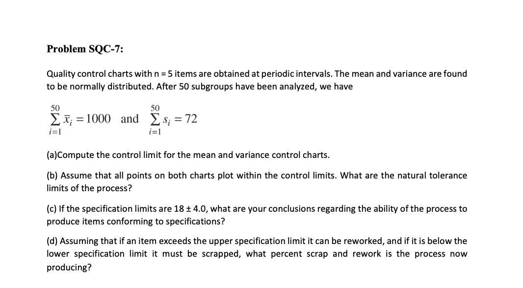 Solved STATISTICAL QUALITY CONTROL: Problem SQC-5: If the | Chegg.com