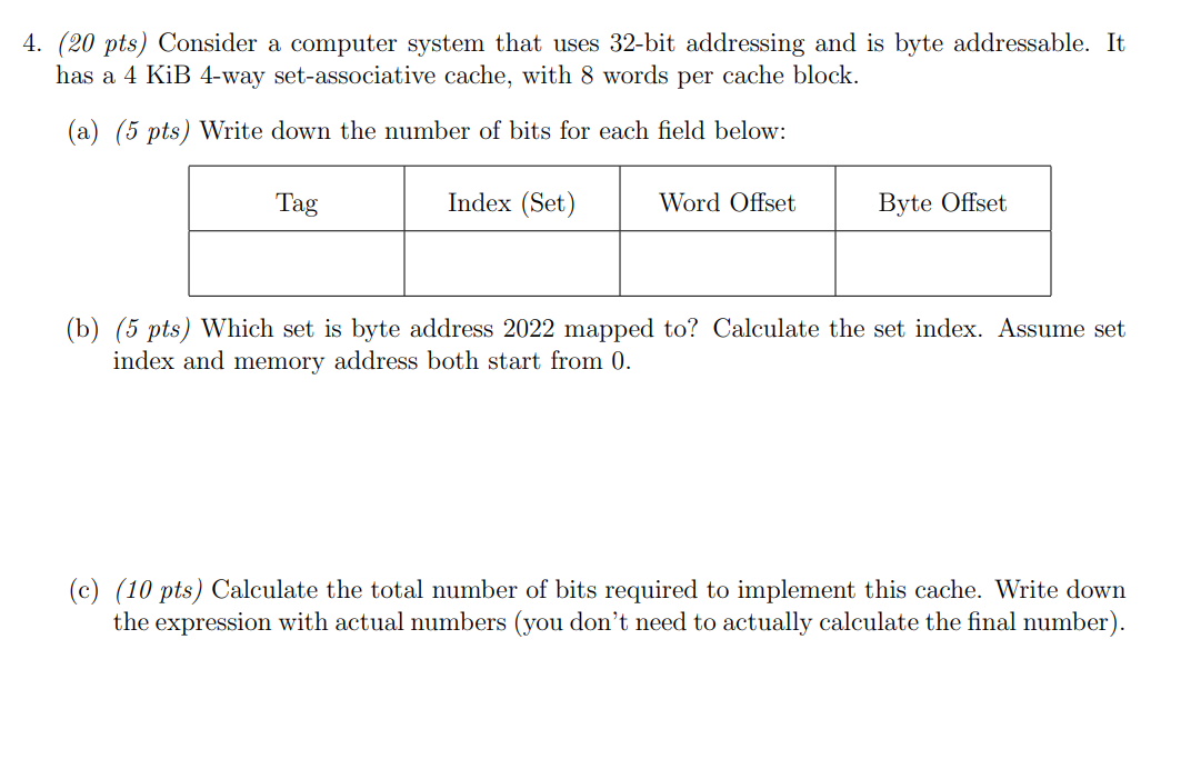 Solved 4. (20 pts) Consider a computer system that uses | Chegg.com