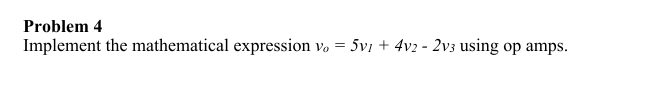Solved Problem 4Implement the mathematical expression | Chegg.com