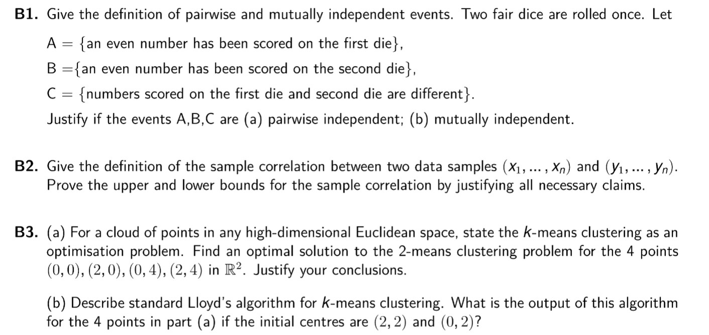 Solved B1. Give the definition of pairwise and mutually | Chegg.com