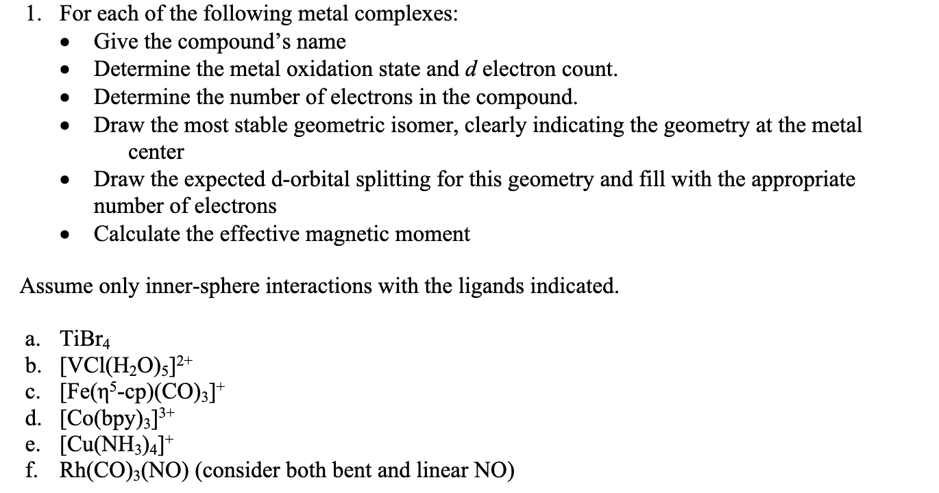Solved 1. For each of the following metal complexes: - Give | Chegg.com