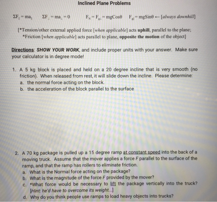 Solved Inclined Plane Problems [Tension/other external | Chegg.com