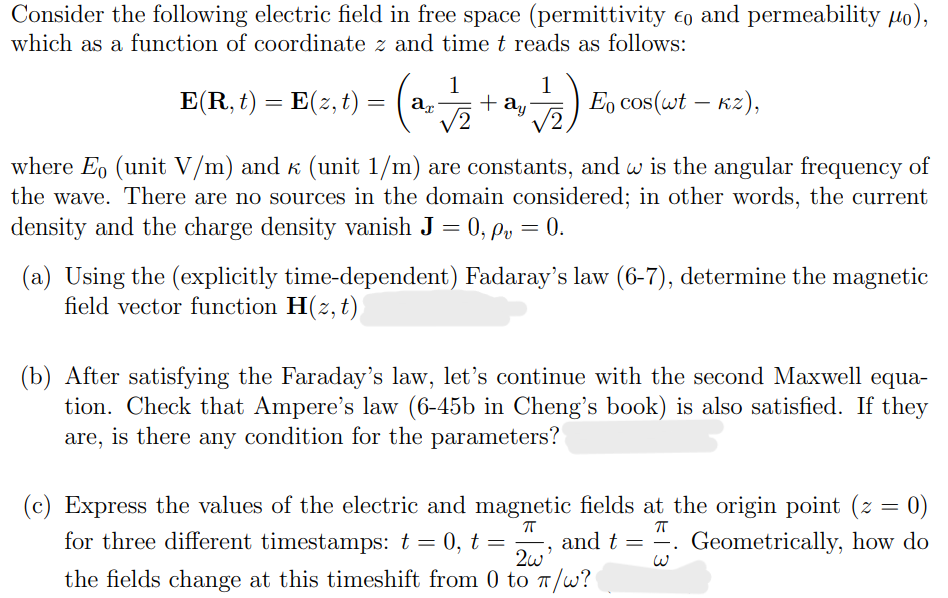 Solved Consider the following electric field in free space | Chegg.com