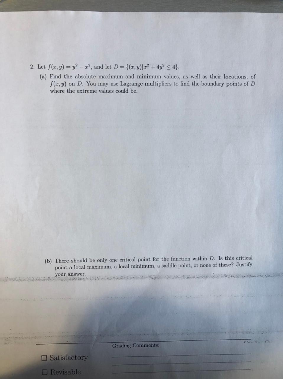 Solved 2. Let f(x,y)=y2−x2, and let D={(x,y)∣x2+4y2≤4}. (a) | Chegg.com
