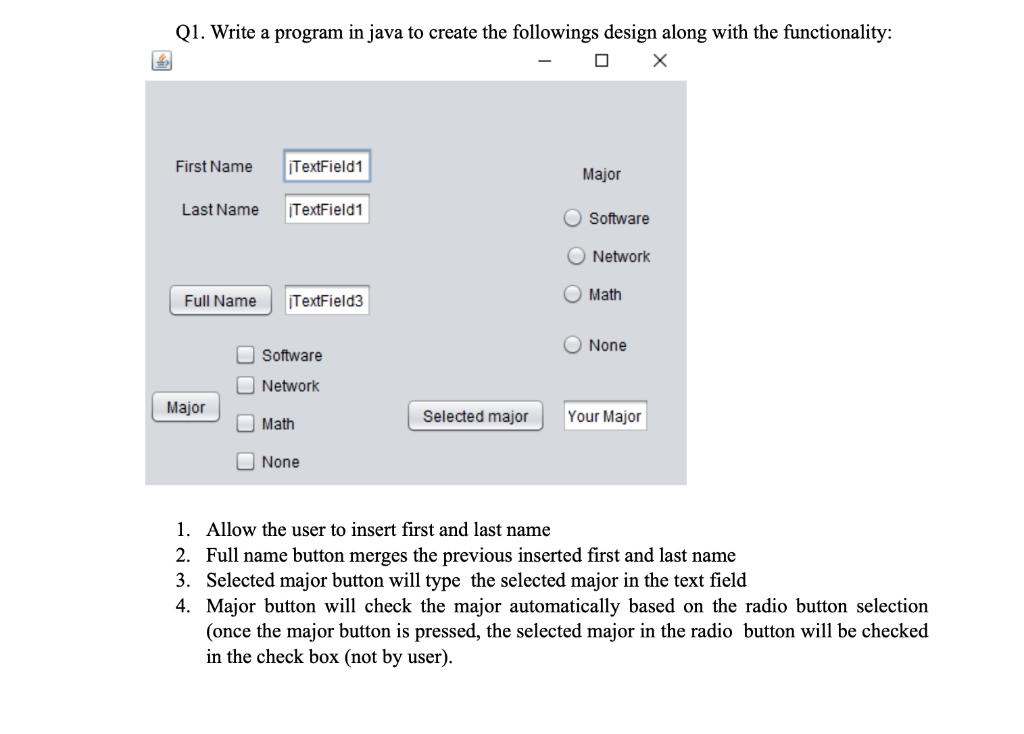 Solved Q1 Write A Program In Java To Create The Followings