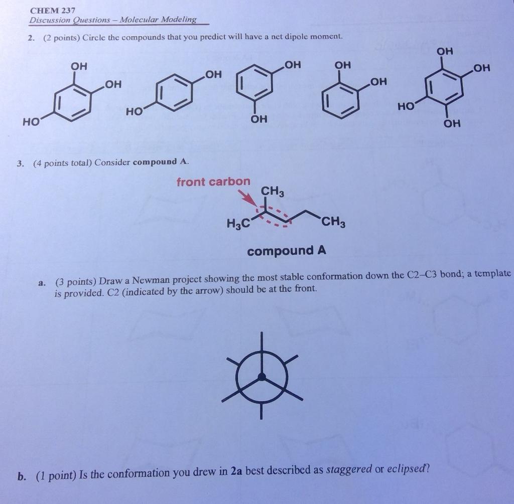 Solved 2. (2 points) Circle the compounds that you predict | Chegg.com