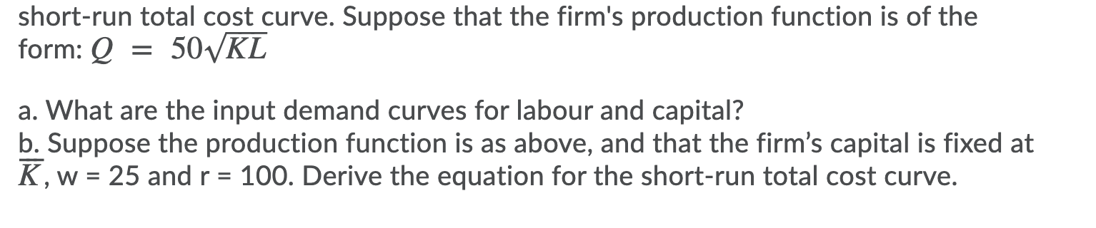 Solved short-run total cost curve. Suppose that the firm's | Chegg.com