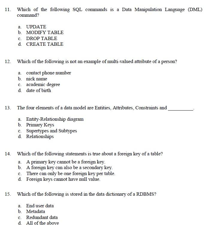 Solved 11. Which of the following SQL commands is a Data | Chegg.com