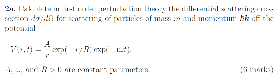 Solved 2a. Calculate in first order perturbation theory the | Chegg.com