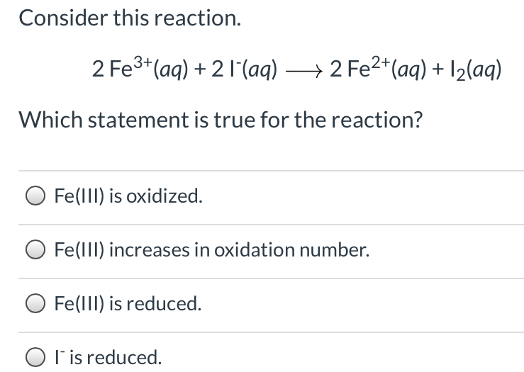 Solved Consider this reaction. 2 Fe3+(aq) +2 14(aq) + 2 | Chegg.com