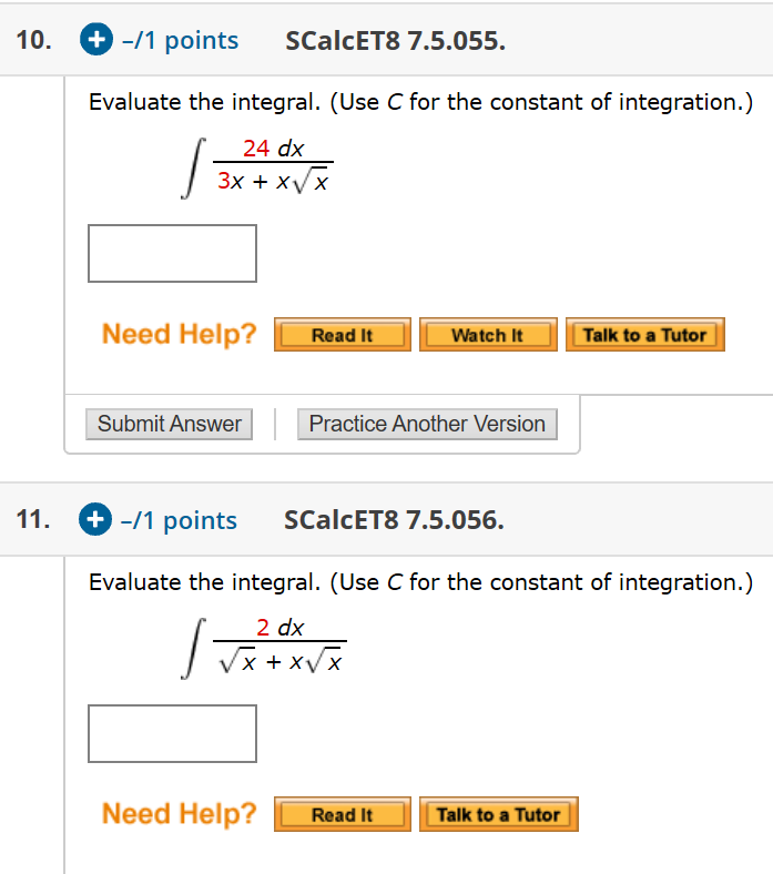 Solved 10. + -/1 points SCalcET8 7.5.055. Evaluate the | Chegg.com