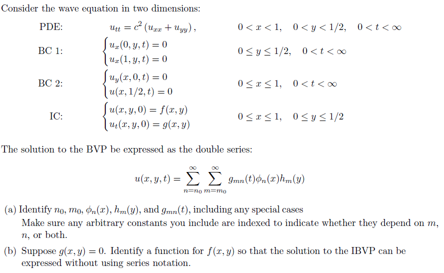 Solved Consider the wave equation in two dimensions: PDE: | Chegg.com