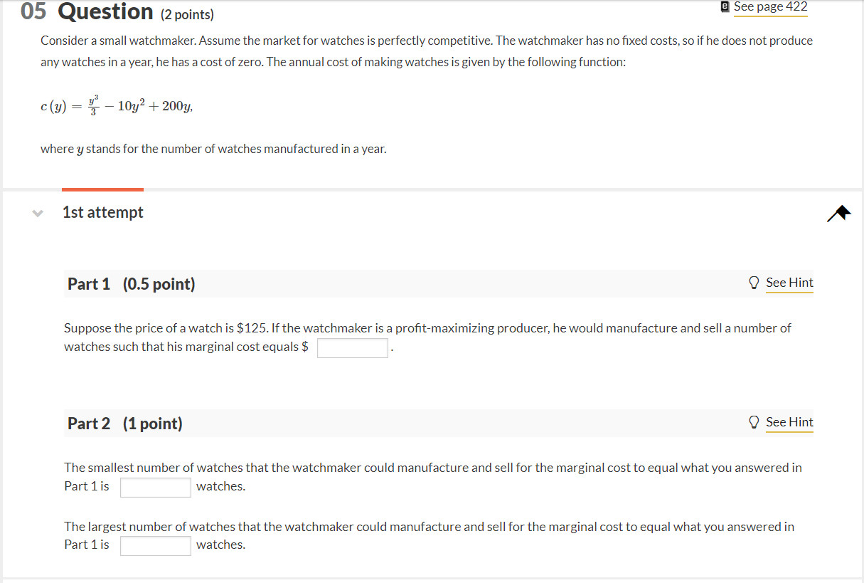 Solved 5 Question ( 2 points) Consider a small watchmaker. | Chegg.com