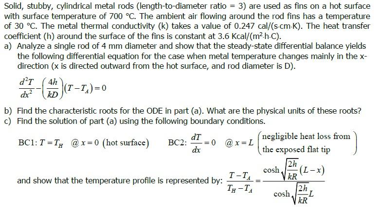 Solved 4h de? Solid, stubby, cylindrical metal rods | Chegg.com