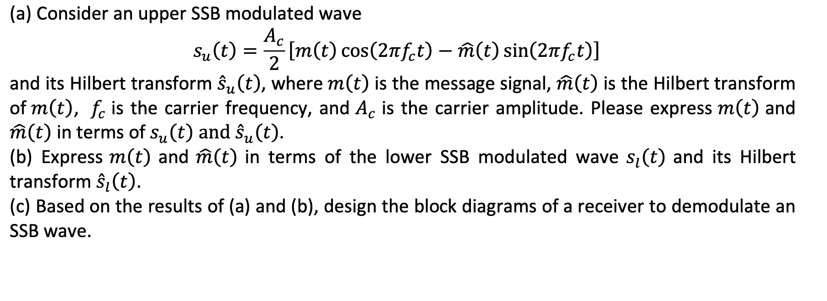Solved (a) Consider an upper SSB modulated wave | Chegg.com