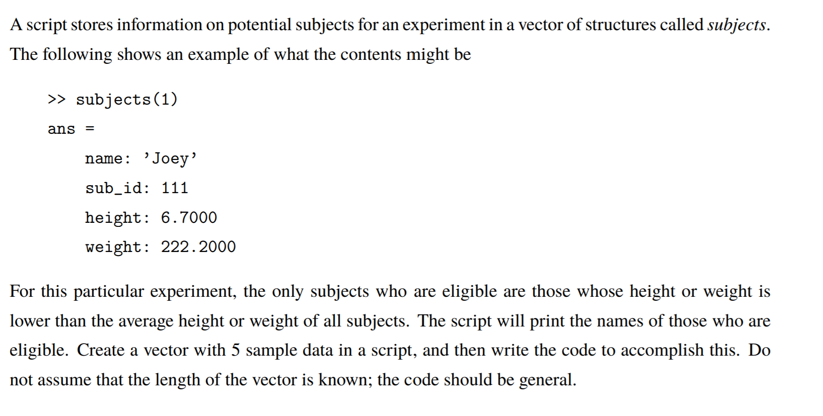Solved I Need Help With Completing This Matlab Question With