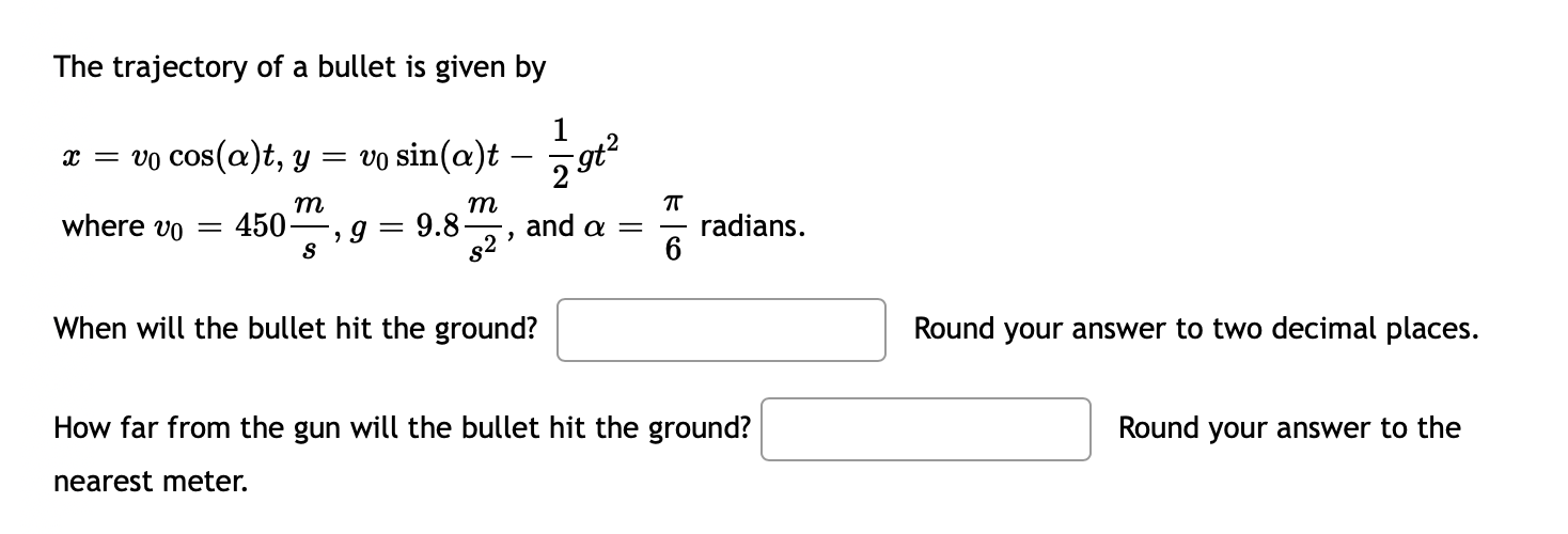 Solved The trajectory of a bullet is given by | Chegg.com