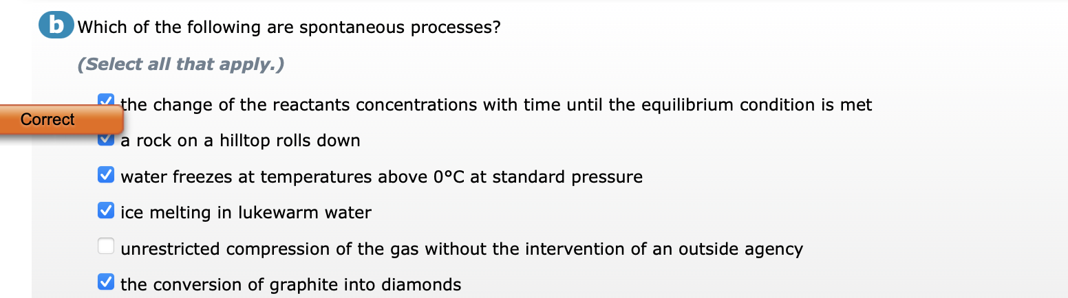 Solved Which of the following are spontaneous processes? | Chegg.com