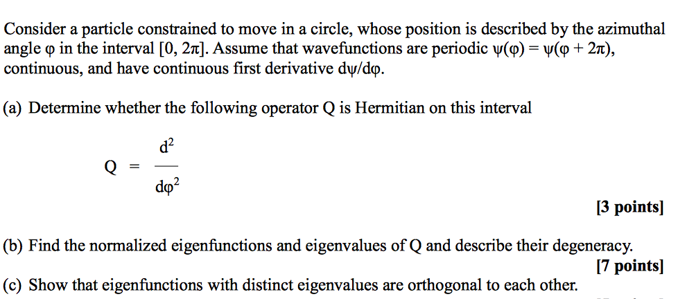 Solved Consider a particle constrained to move in a circle, | Chegg.com