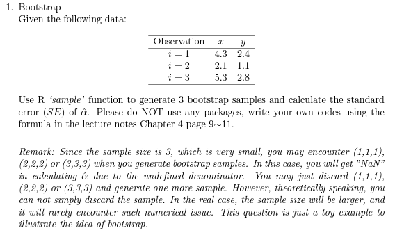 1. Bootstrap Given the following data: Use R 'sample' | Chegg.com