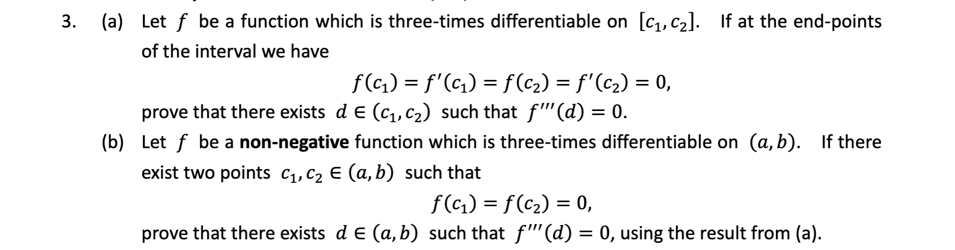 Solved (a) Let f be a function which is three-times | Chegg.com