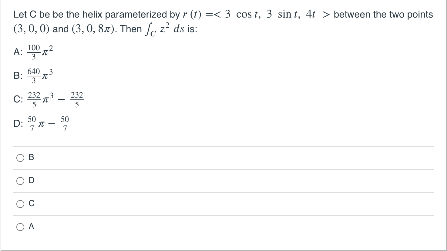 Solved Let C be be the helix parameterized by r (t)