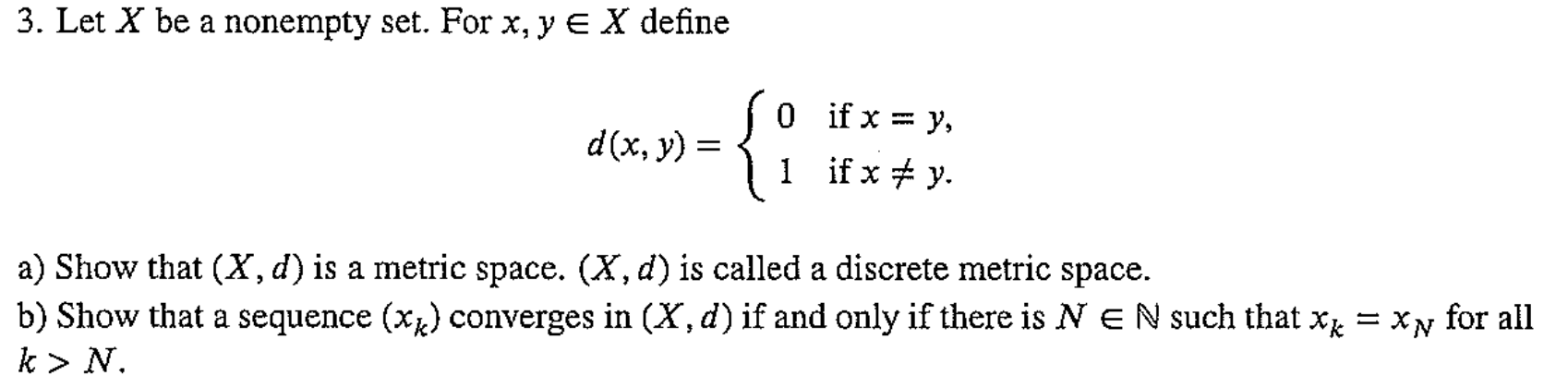 Solved 3. Let X be a nonempty set. For x,y∈X define | Chegg.com Solved 3. Let X be a nonempty set. For x,y∈X define | Chegg.com