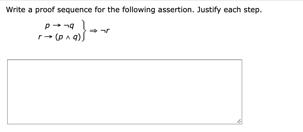Solved Write a proof sequence for the following assertion. | Chegg.com