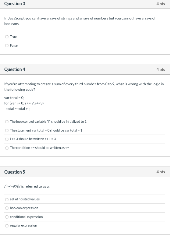 Solved Question 3 4 pts In JavaScript you can have arrays of | Chegg.com