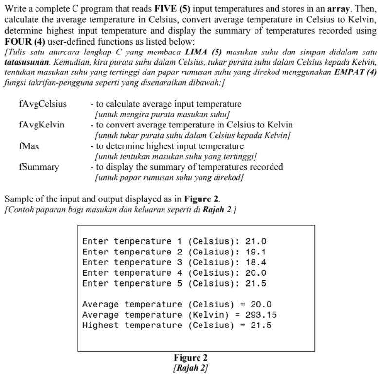 Solved Write a complete C program that reads FIVE (5) input | Chegg.com