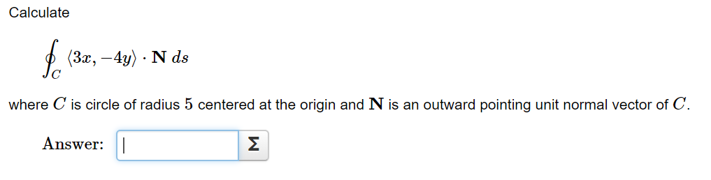 Solved Calculate -4y) · Nds where C is circle of radius 5 | Chegg.com