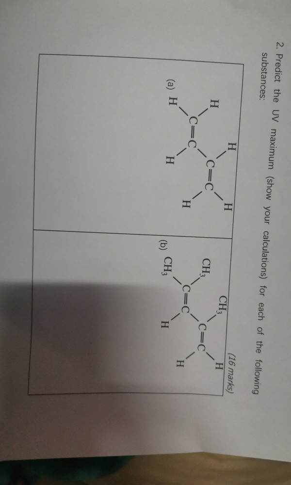 Solved 2. Predict the UV maximum (show your calculations) | Chegg.com