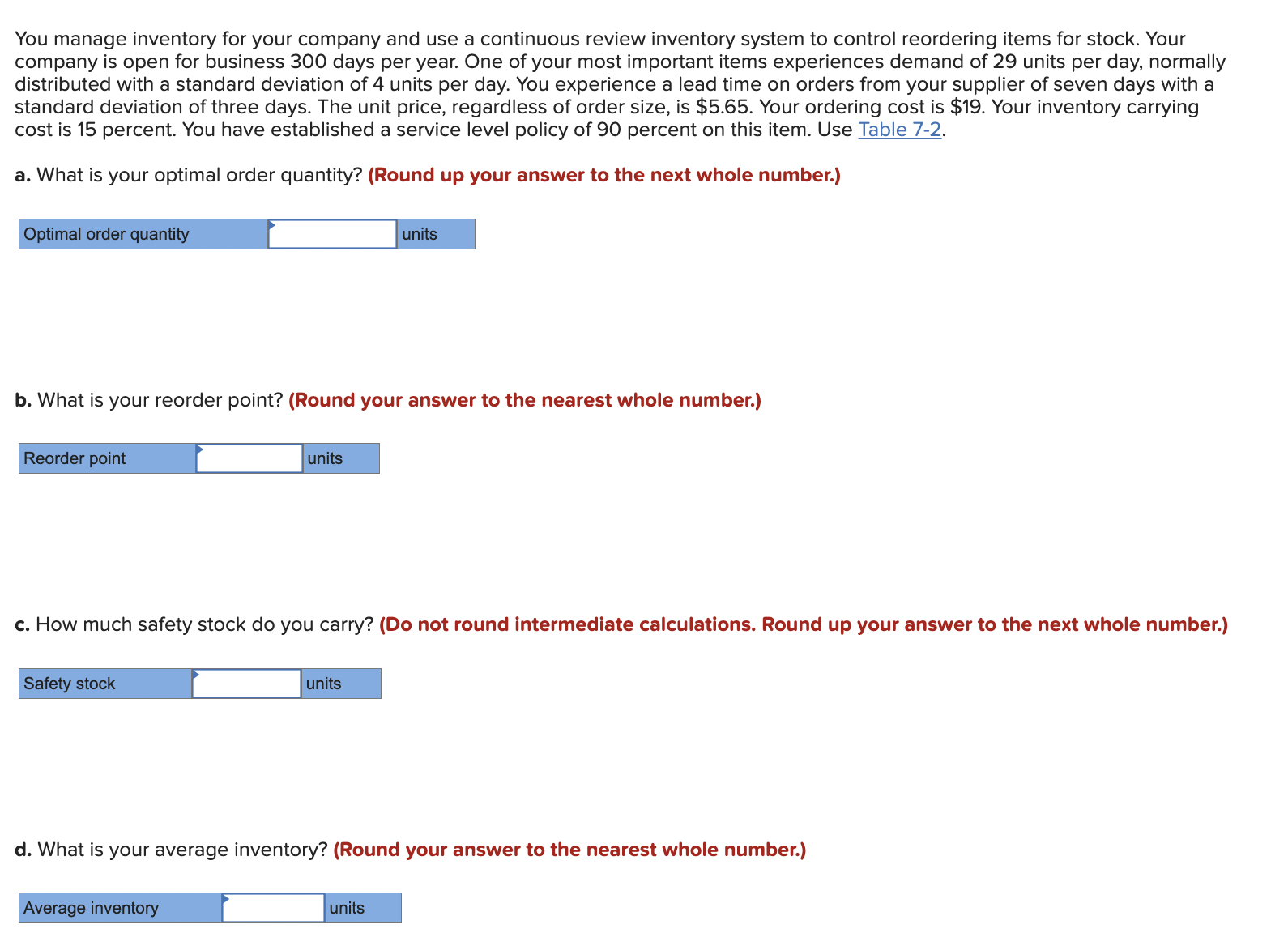 Solved You manage inventory for your company and use a | Chegg.com
