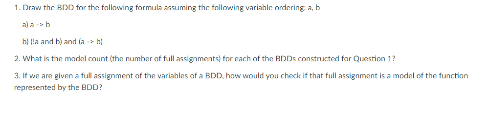 Solved 1 Draw The Bdd For The Following Formula Assuming