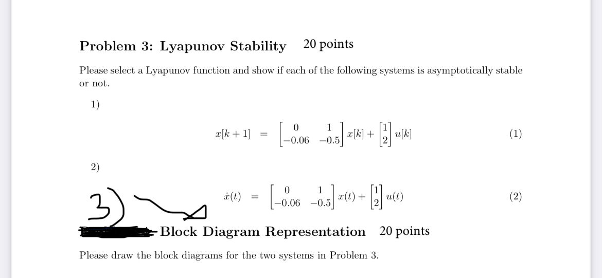 Solved Please select a Lyapunov function and show if each of | Chegg.com