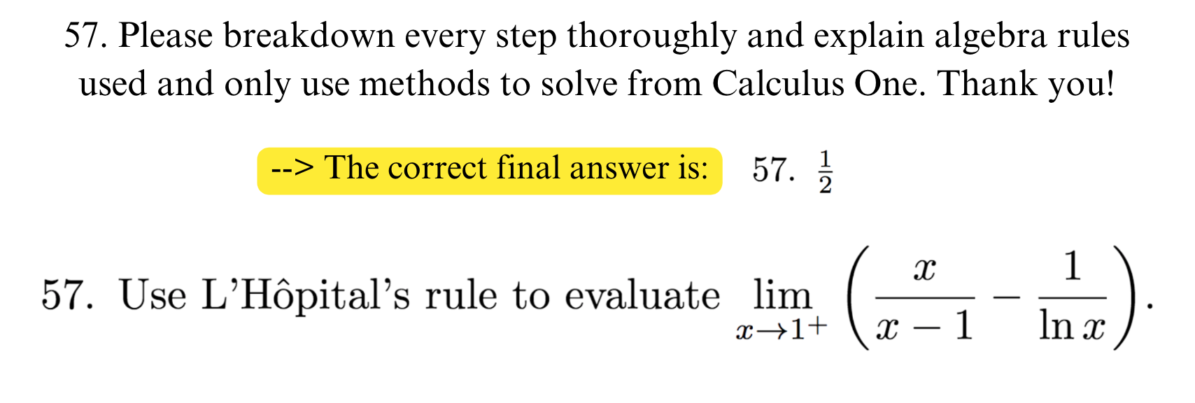 Solved 57. Please breakdown every step thoroughly and | Chegg.com