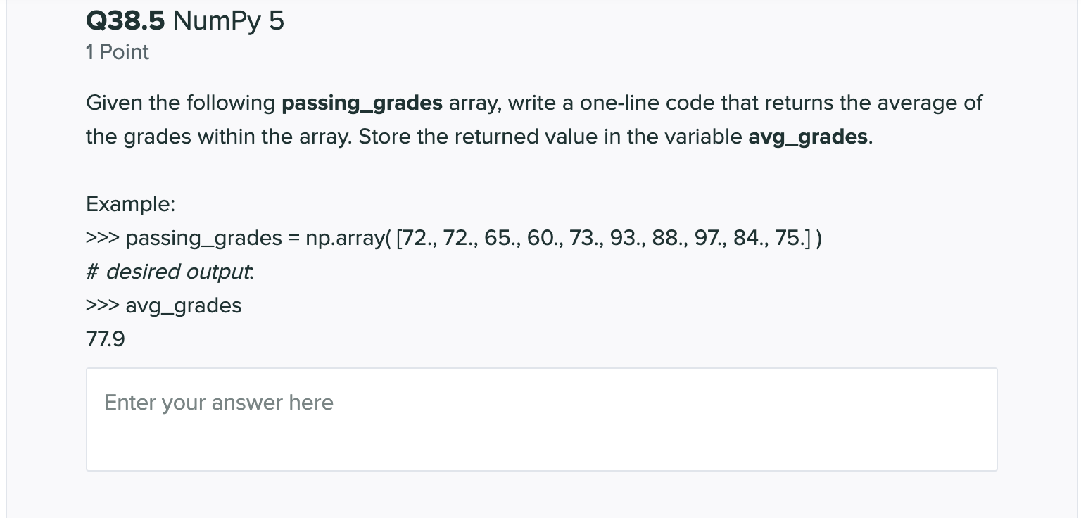 Solved Q38.3 NumPy3 2 Points Given any Numpy array saved to | Chegg.com
