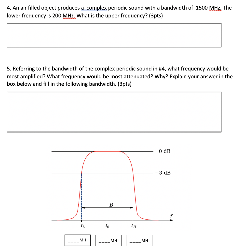 Solved 4. An air filled object produces a complex periodic | Chegg.com